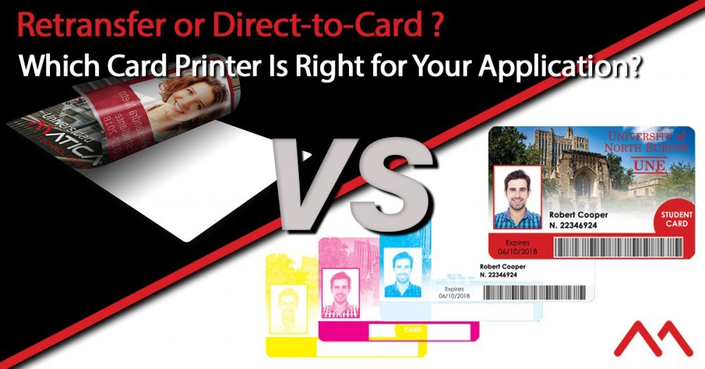 Direct-to-Card Or Retransfer: Which Card Printer Is Right for Your ...